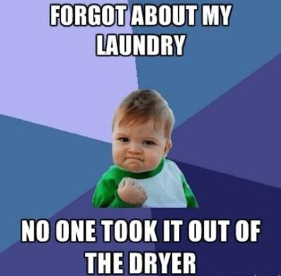 Memes about living in the dorm - Dorm Room Movers